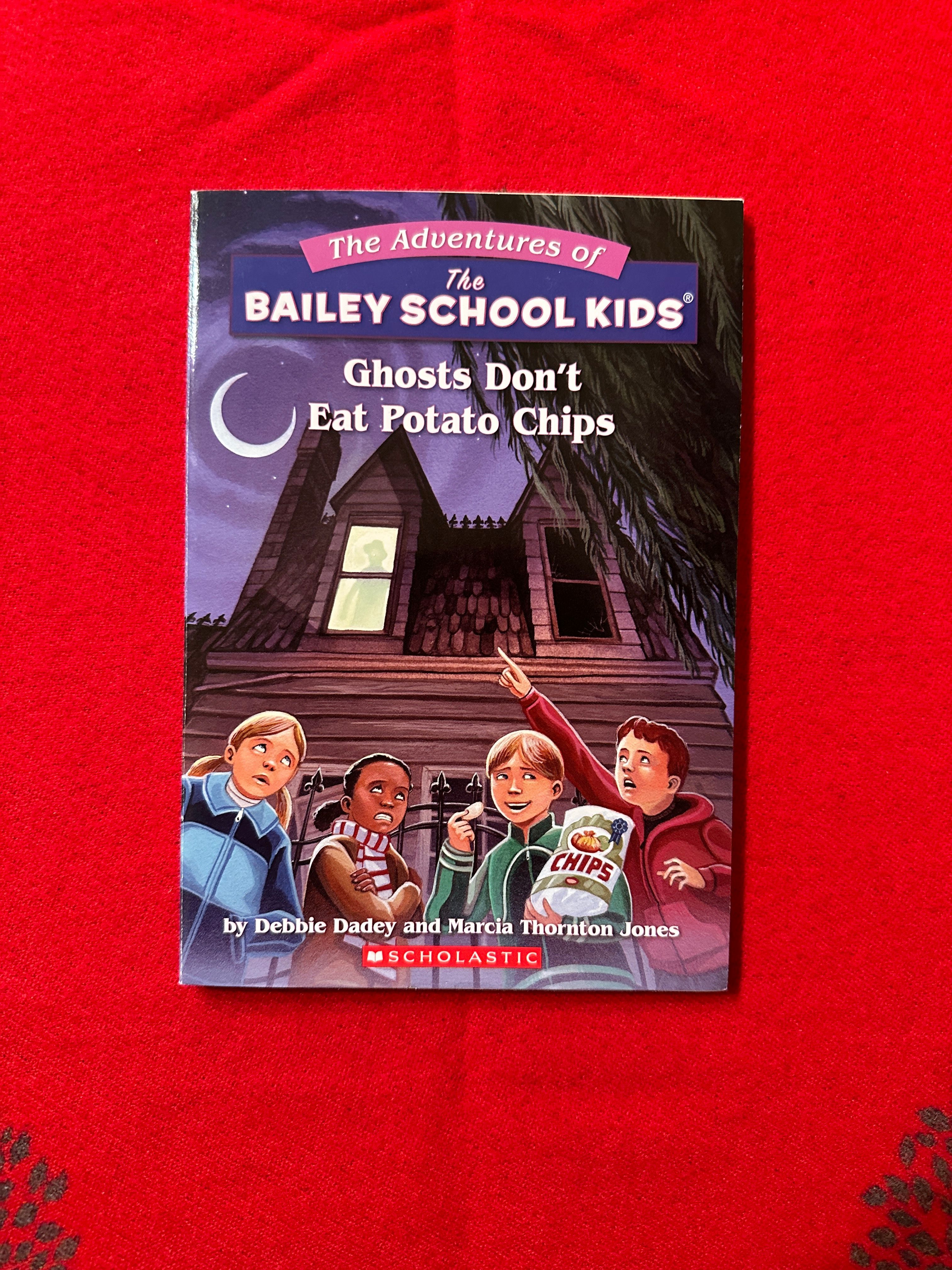 Ghosts Don't Eat Potato Chips (Bailey School Kids #5) by Marcia T Dadey ...