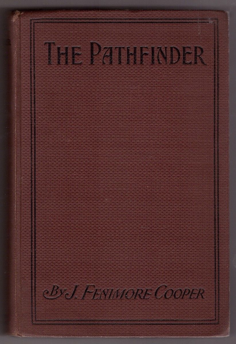 BIBLIO | The Pathfinder by Cooper, J. Fenimore | Hardcover | circa 1910 ...