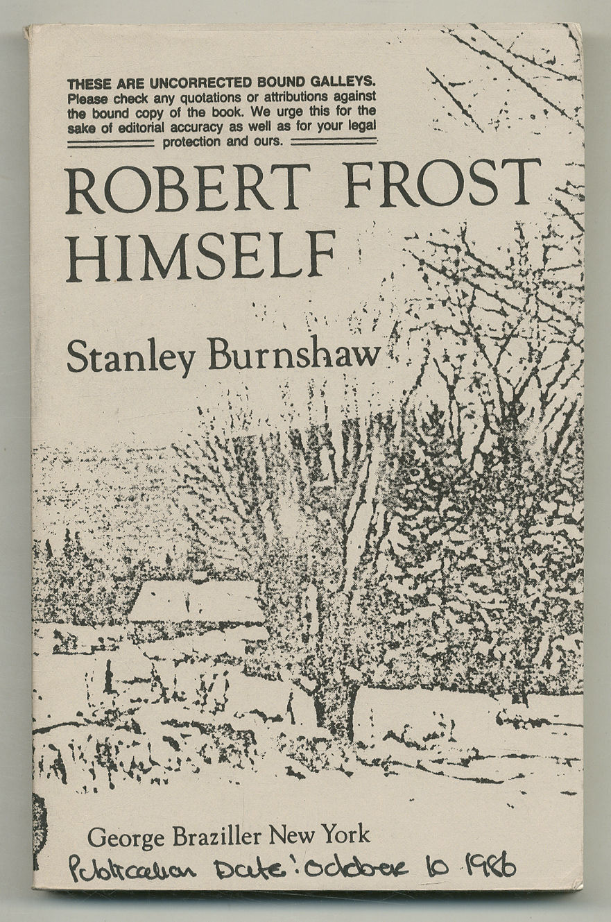 Robert Frost Himself by BURNSHAW, Stanley | Search for Rare Books | ABAA
