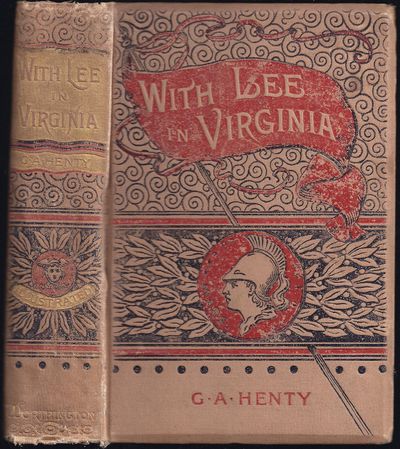 With Lee in Virginia by Henty, G. A | Hard Cover with Embossing | 1891 ...