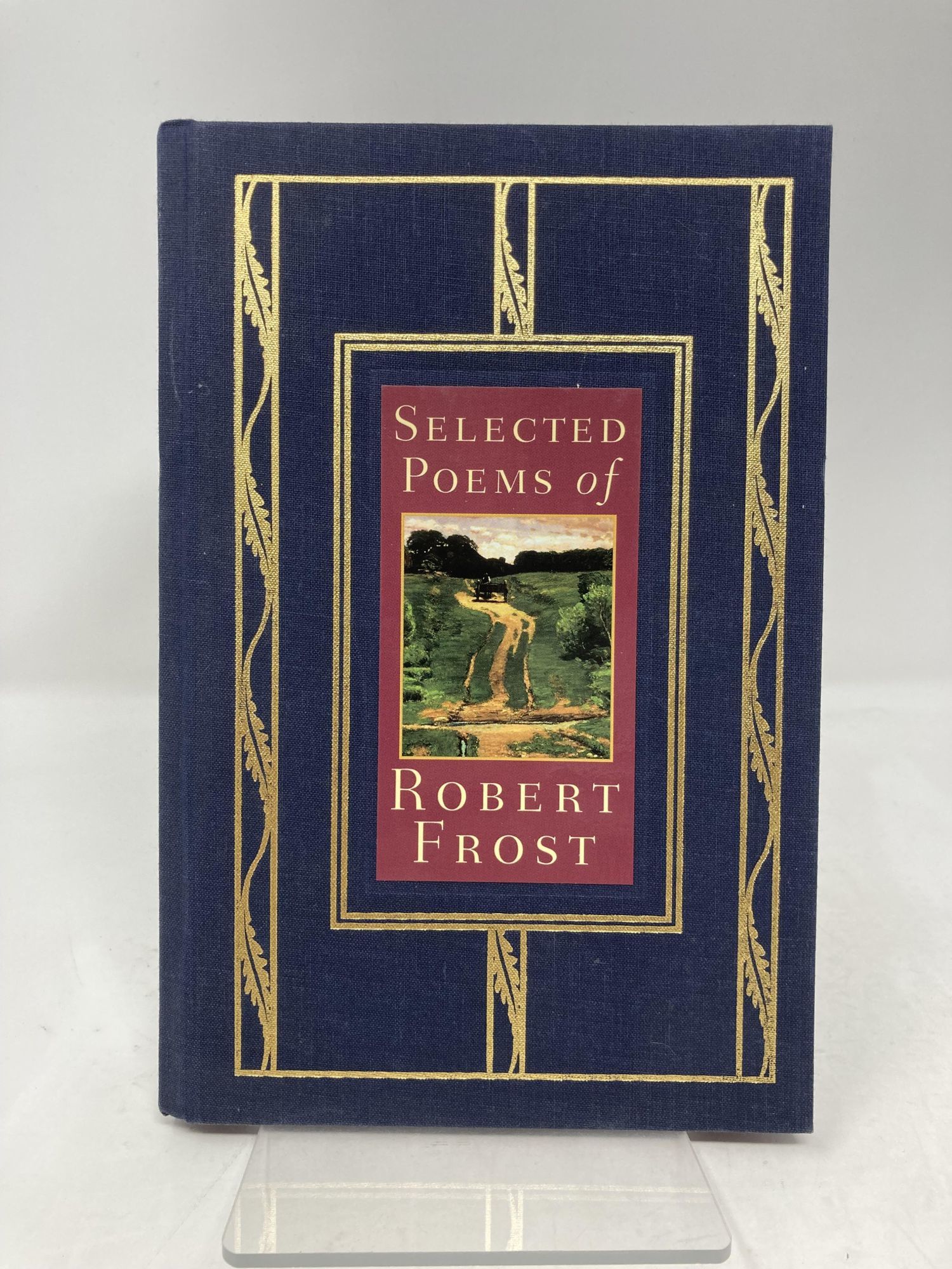 Selected Poems: Robert Frost by Frost, Robert | Hardcover | 1993 ...