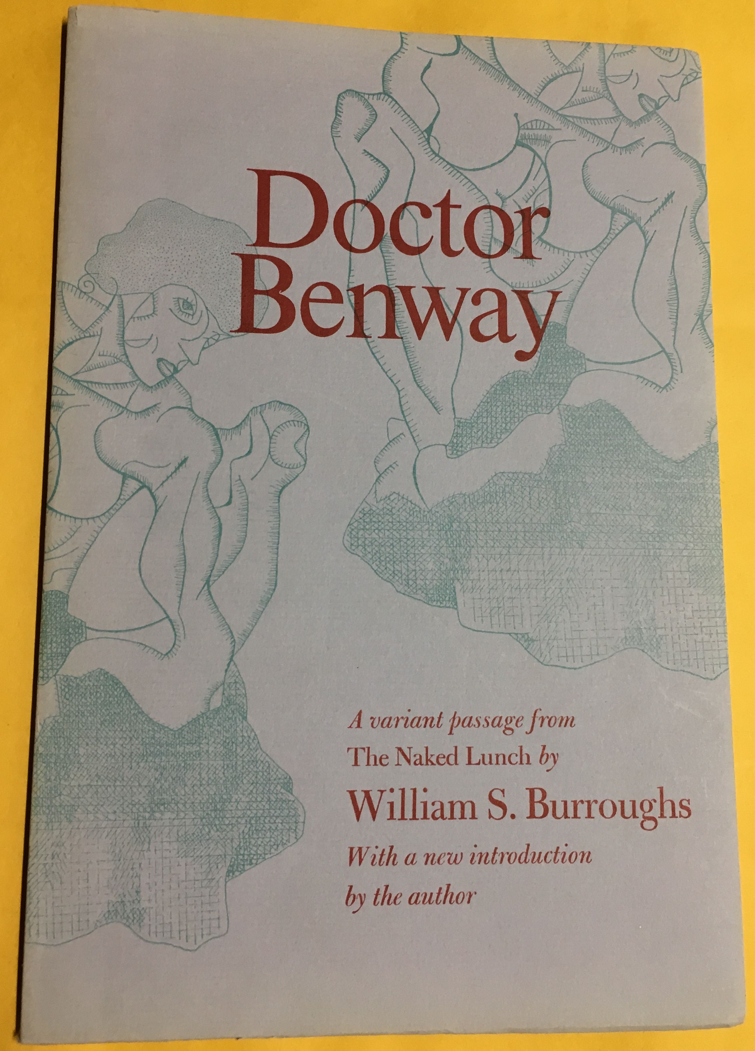 Doctor Benway Quotes