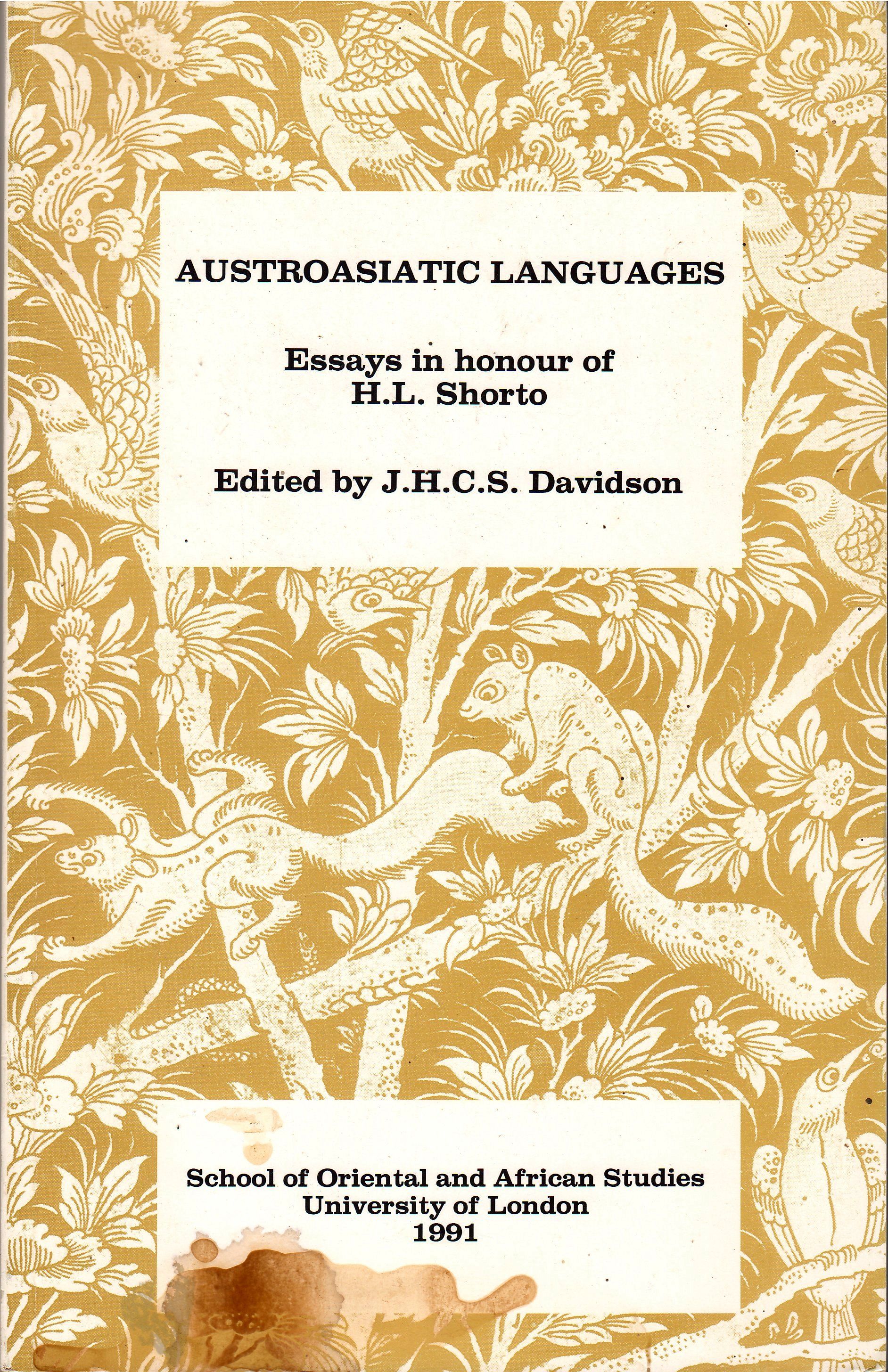 Austroasiatic Languages Essays in Honour of H. L. Shorto by J.H.C.S ...