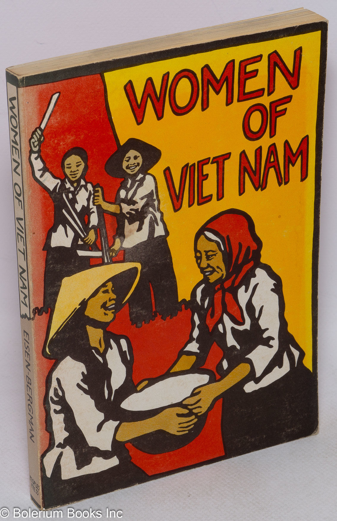 Women of Viet Nam by Bergman, Arlene Eisen; Susan Adelman, Diana Block ...