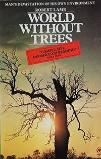 'World Without Trees by Lamb, Robert