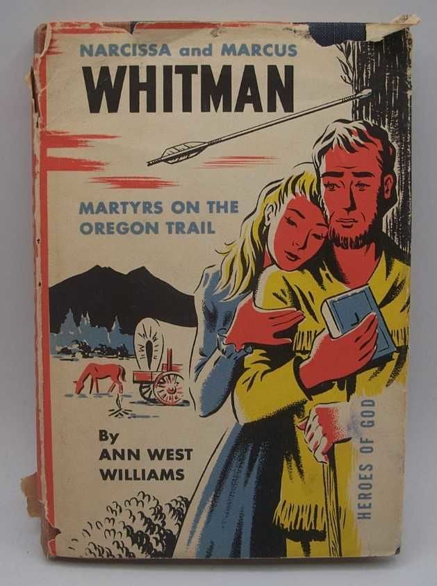 Narcissa And Marcus Whitman