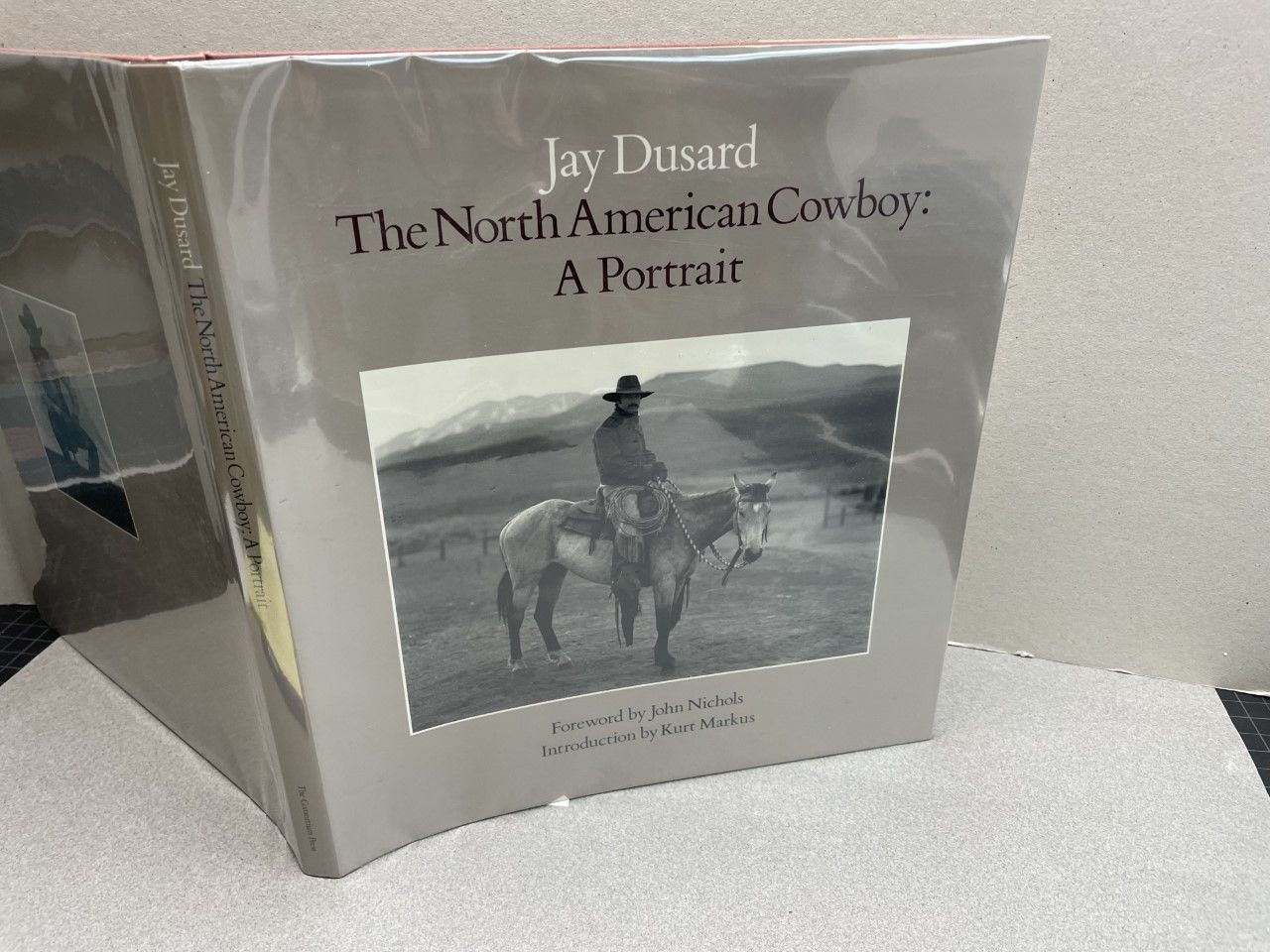 The North American Cowboy: A Portrait ( signed ) by Dusard, Jay / Intro ...