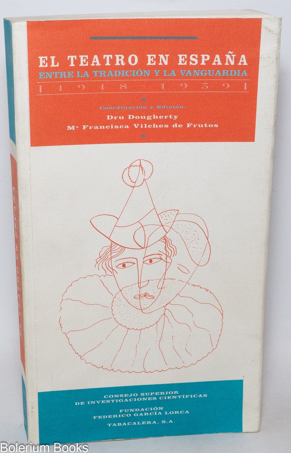 El Teatro en España: entre la tradición y la vanguardia, 1918-1939 by ...