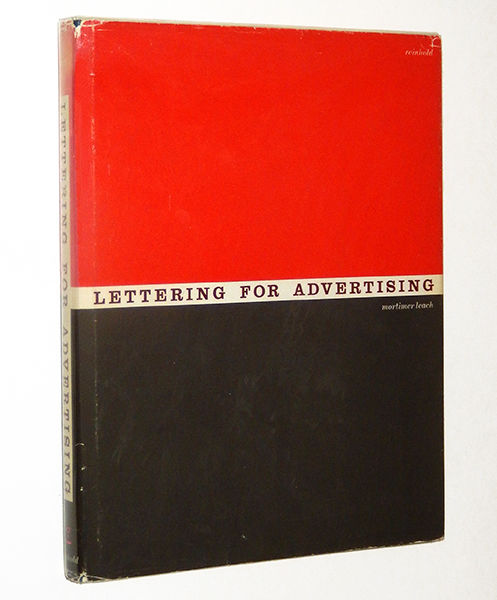 BIBLIO | Lettering for Advertising by Leach, Mortimer | Hardcover ...