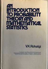 An Introduction to Probability Theory and Mathematical Statistics by V. K. Rohatgi | Hardcover ...