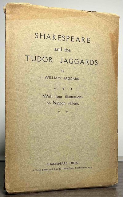 shakespeare and the tudor jaggards by william jaggard - Biblio.com