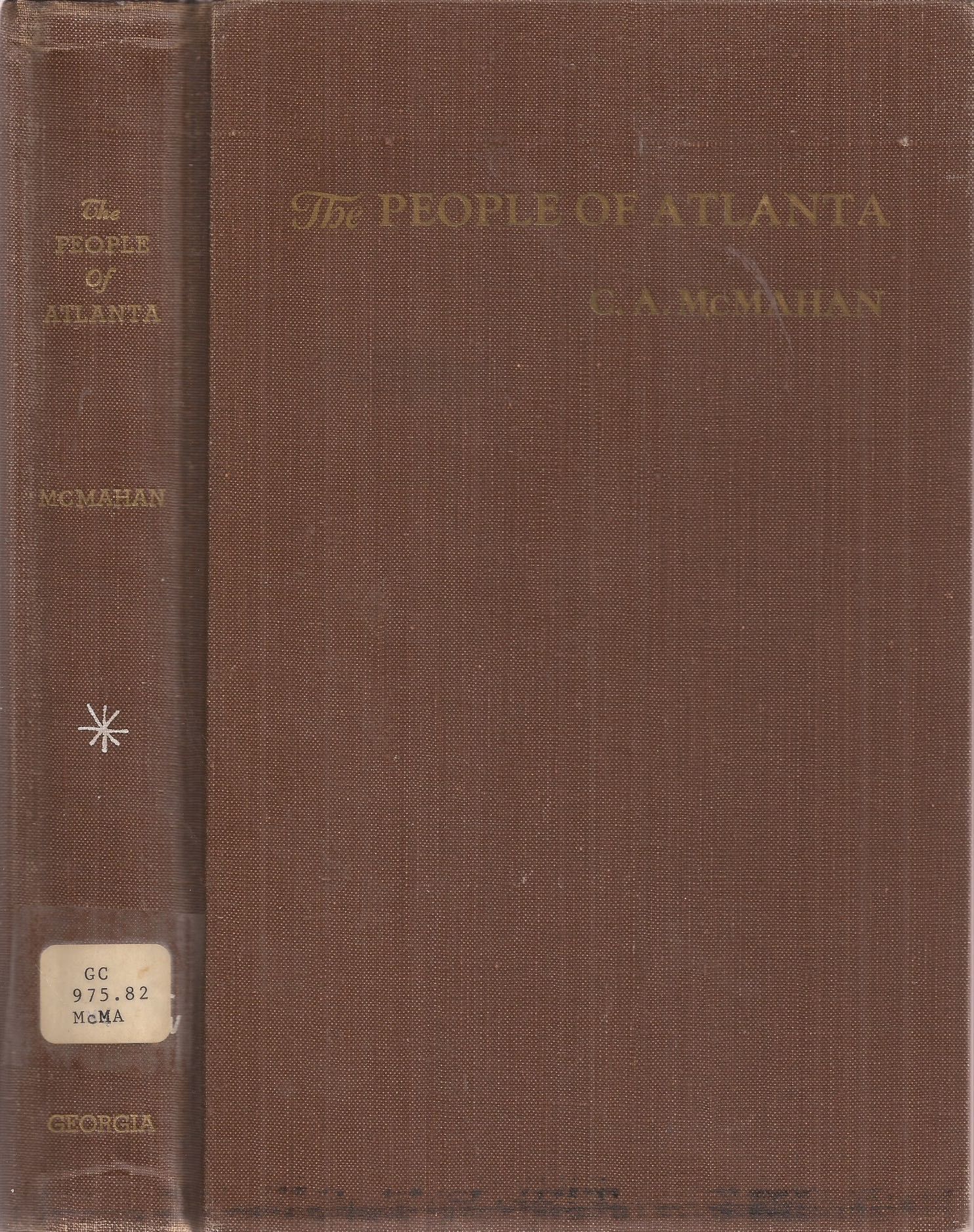 BIBLIO | The People of Atlanta: A Demographic Study of Georgia's ...