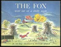 The Fox Went Out On A Chilly Night by (SPIER, Peter) | Hardcover | 1961 ...