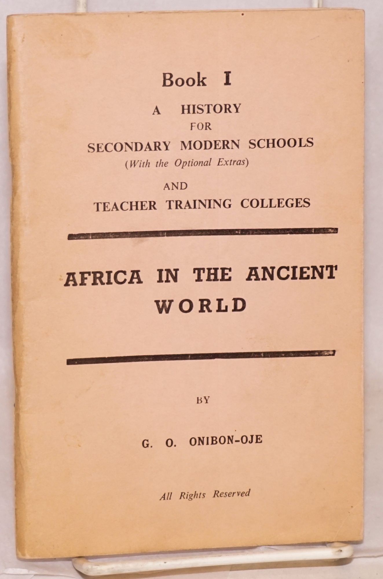 Africa in the ancient world: book I: a history for secondary modern ...