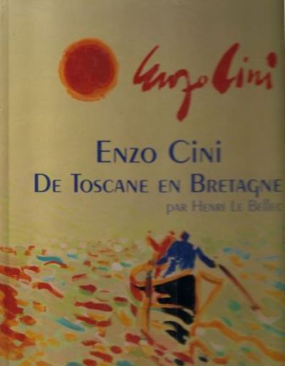 Enzo Cini De Toscane en Bretagne by Le Bellec Henri - Hardcover - 2004 ...