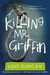 Killing Mr. Griffin by Lois Duncan | Paperback | 2010 | Little, Brown ...
