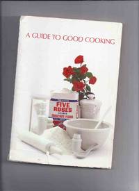 A Guide to Good Cooking: Metric Imperial Measures, 25th Edition by Five ...