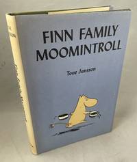 BIBLIO | Finn Family Moomintroll by Jansson, Tove and Elizabeth Portch ...