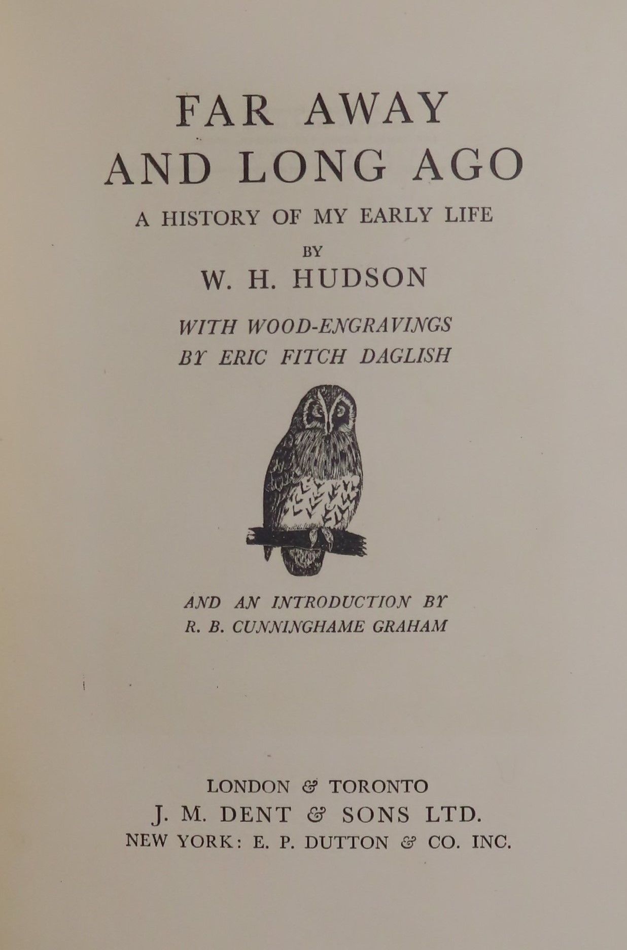 Far Away and Long Ago. A History of My Early Life with Wood-Engravings by Eric Fitch Daglish. by ...