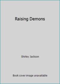 raising demons by shirley jackson - Biblio.com