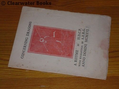 Concerning Dragons. A Rhyme by H[ilary] D[ouglas] C[lark] P[epler] with ...