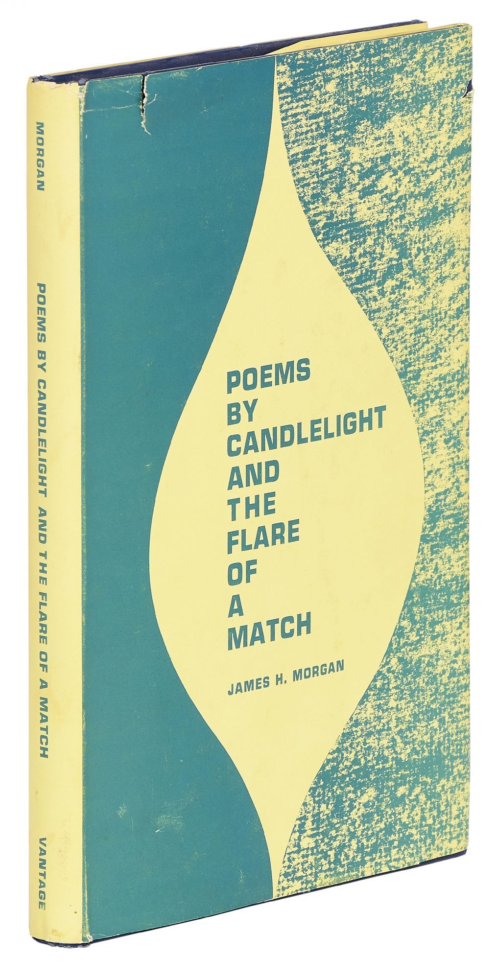 Poems by Candlelight and The Flare of a Match: Poems Composed and ...
