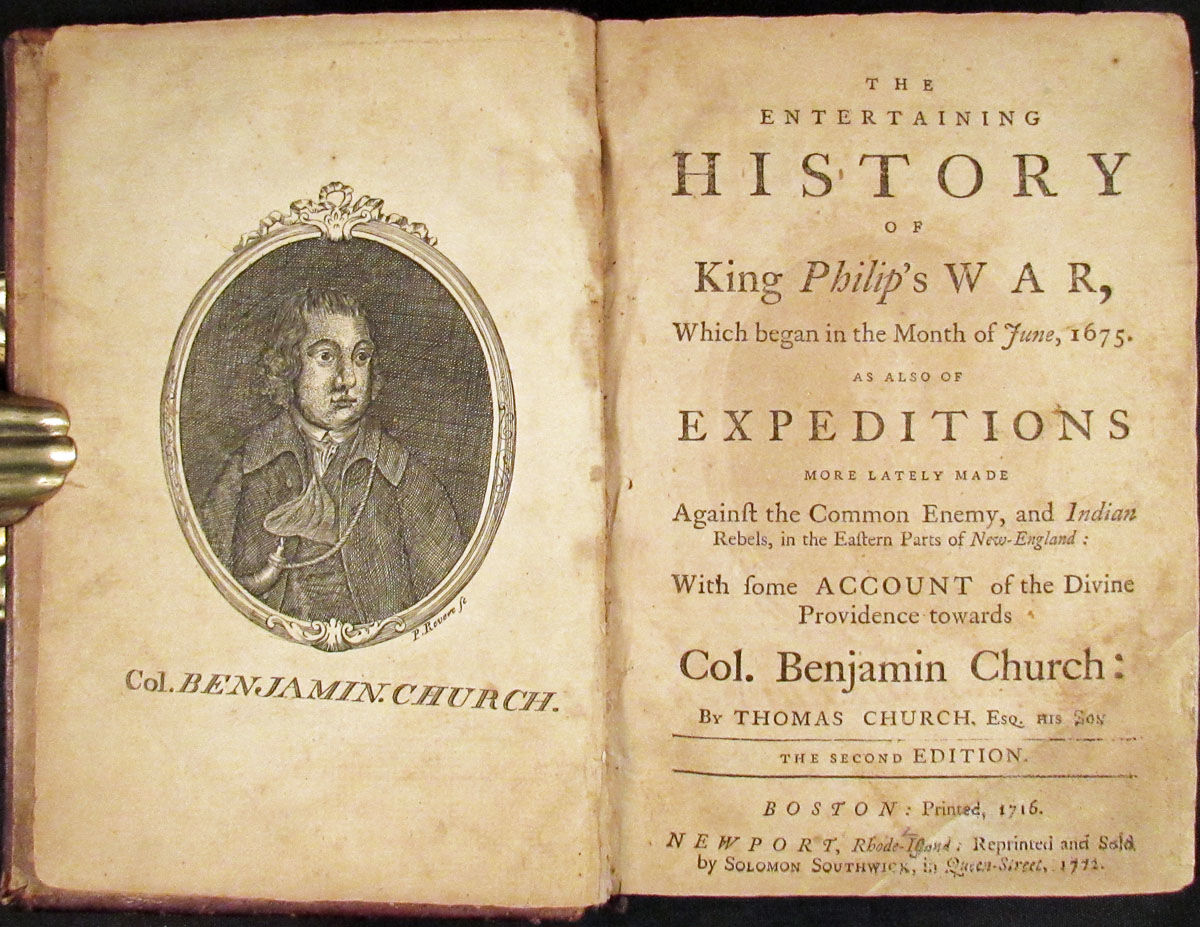 ENTERTAINING HISTORY OF KING PHILIP'S WAR, Which Began in the Month of ...