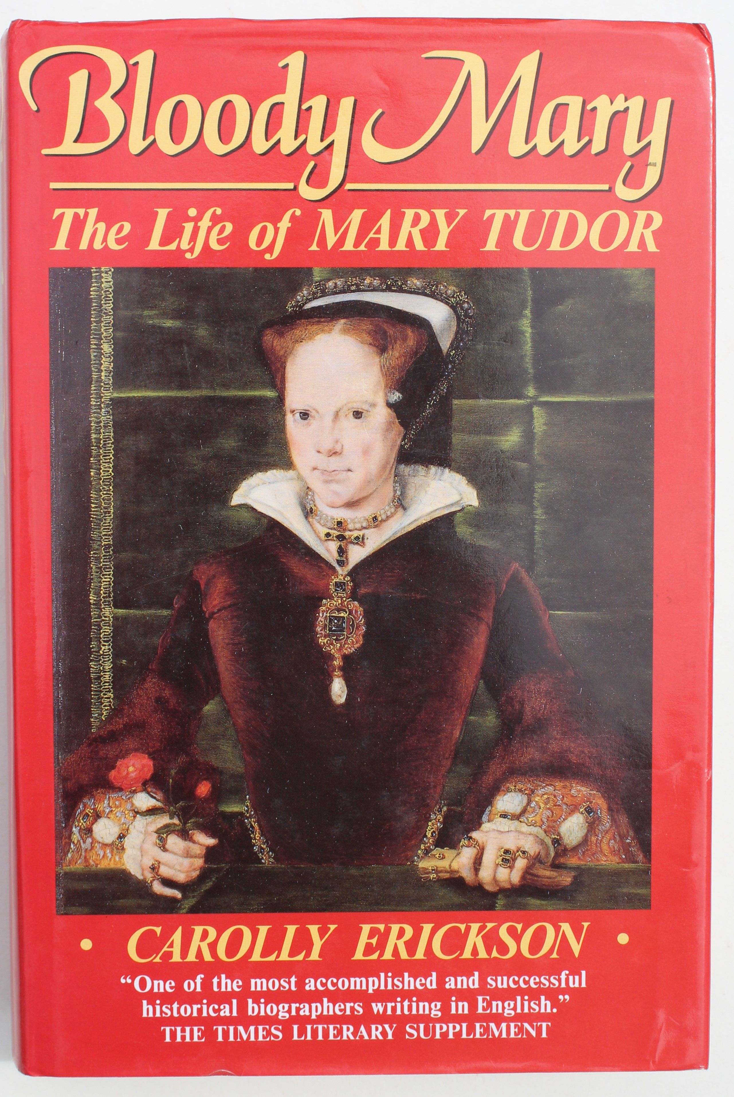 The Life Of Mary Tudor