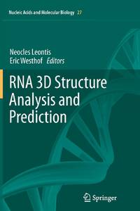 BIBLIO | RNA 3D Structure Analysis and Prediction by Neocles Leontis ...