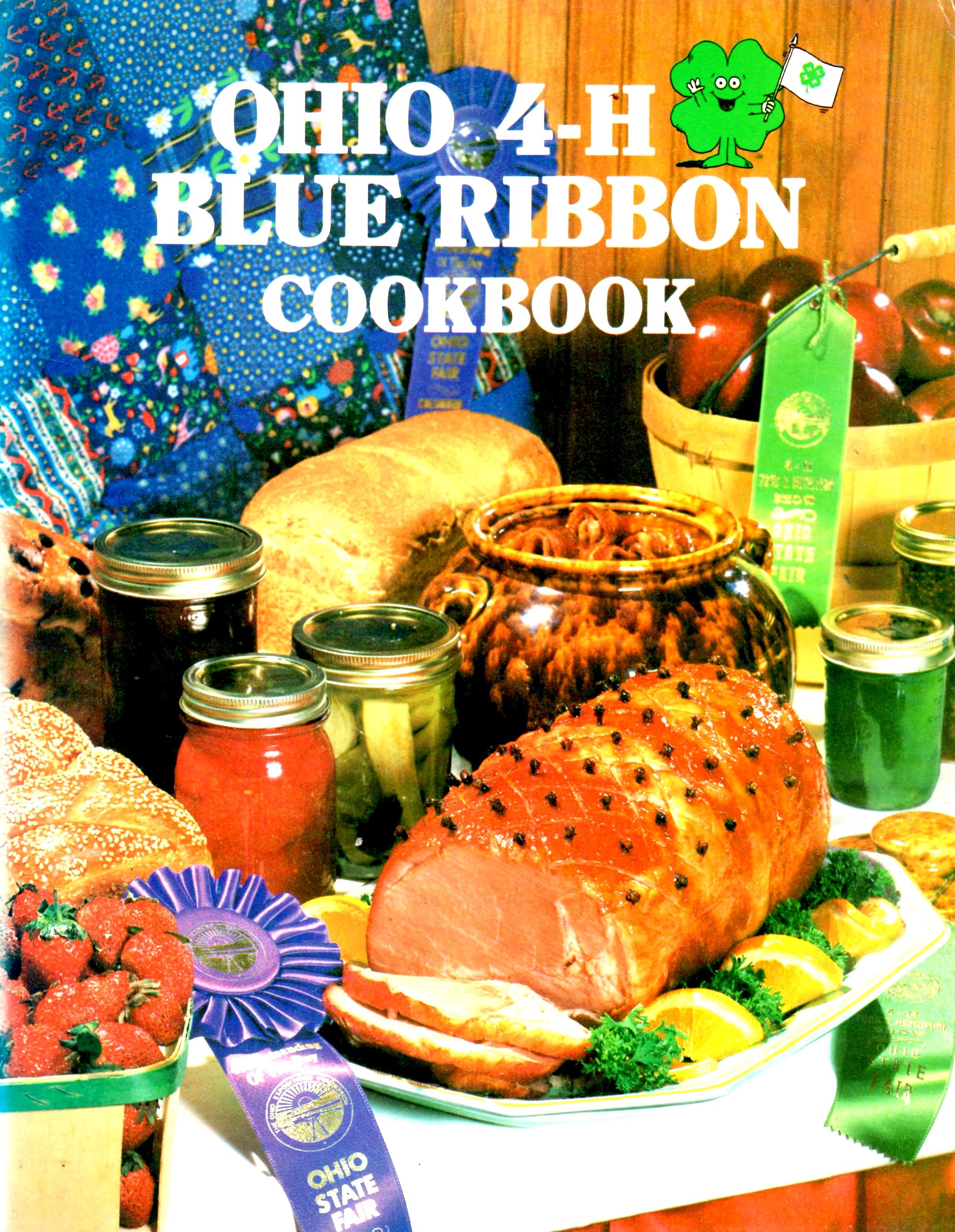 Ohio 4-H Blue Ribbon Cookbook by Ideals Pub (ed) | Paperback | 1982 ...