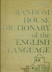 The Random House Dictionary of the English Language by STEIN Jess ...