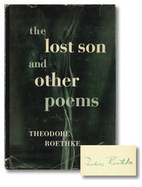 The Lost Son and Other Poems by Roethke, Theodore