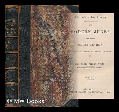 The modern Judea compared with ancient prophecy : with notes ...