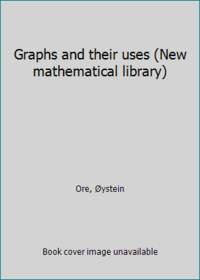 'Graphs and Their Uses by Ore, óYstein
