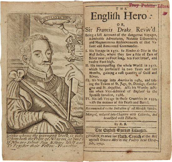 THE ENGLISH HERO: OR, SIR FRANCIS DRAKE REVIV'D, BEING A FULL ACCOUNT ...