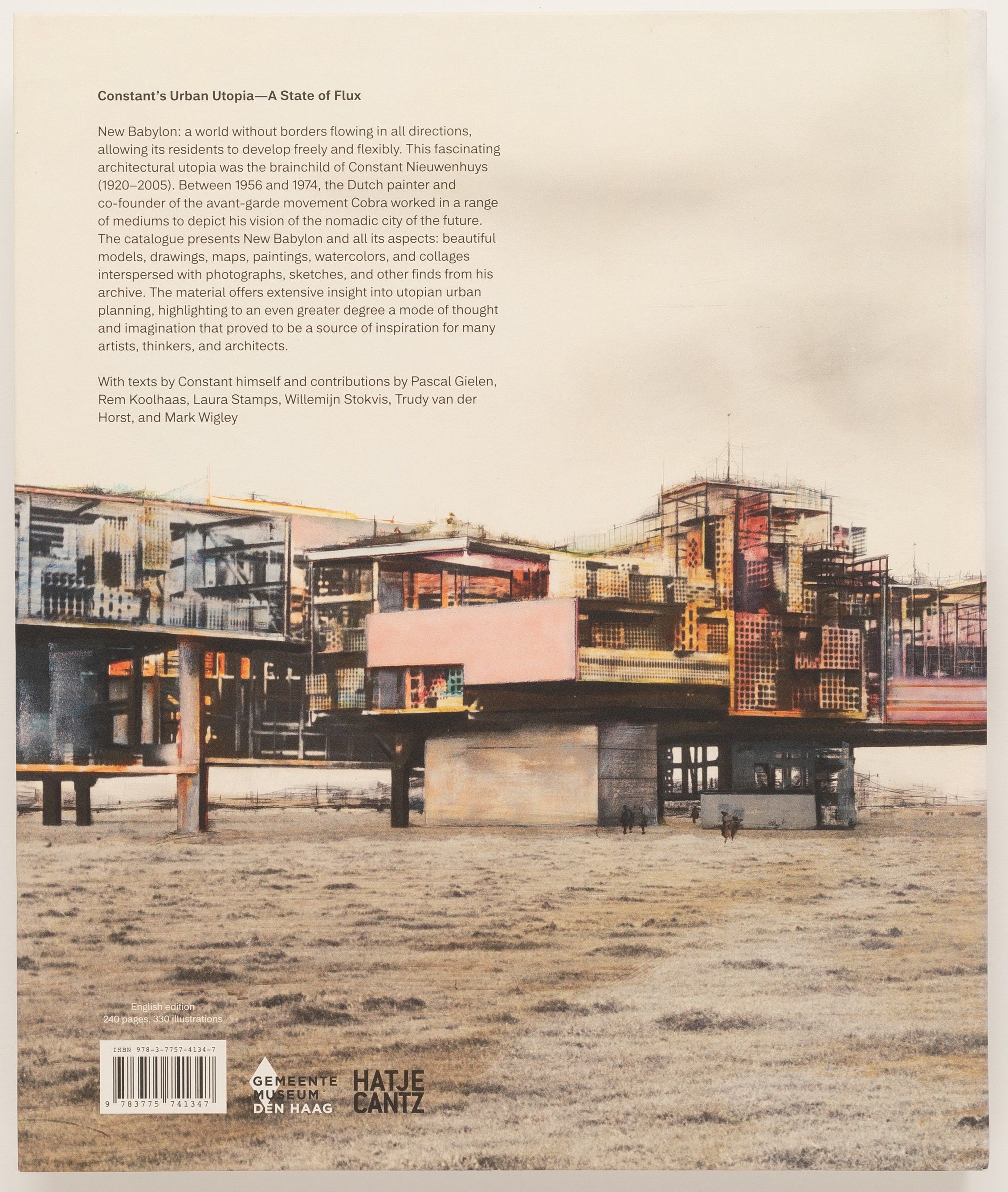 Constant: New Babylon: To Us Liberty by Constant Nieuwenhuys, Laura ...