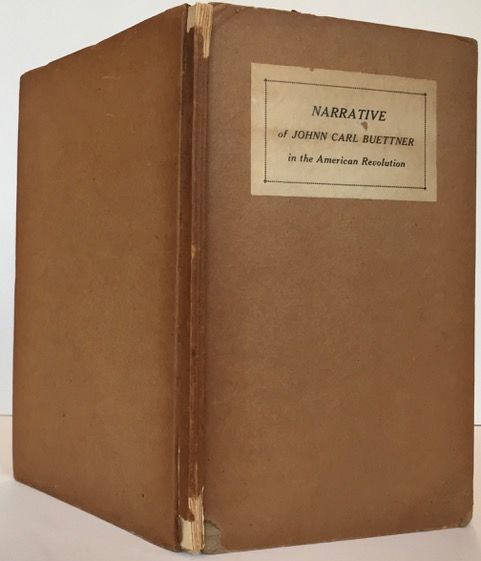 Narrative in the American Revolution by Buettner, John Carl | | 1912 ...