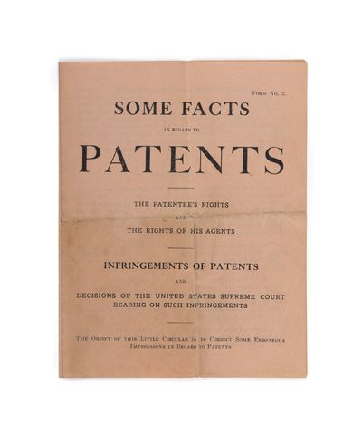 Some Facts in Regard to Patents, The Patentee's Rights and the.. by ...