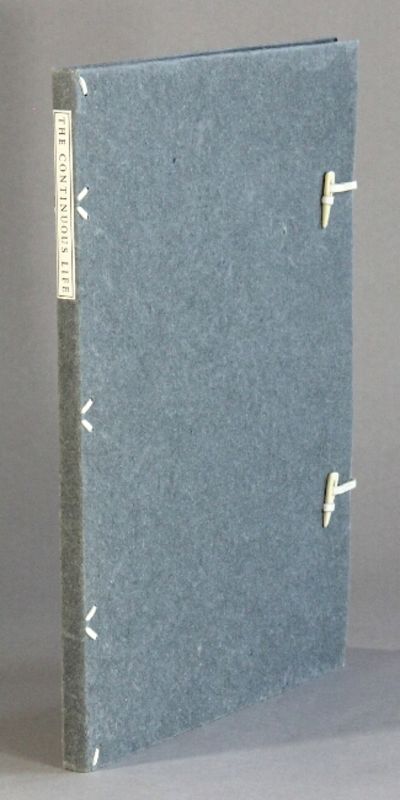 The continuous life. Eighteen poems. With two woodcuts by Neil Welliver ...