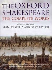 The Complete Works (Oxford Shakespeare) by Shakespeare, William ...