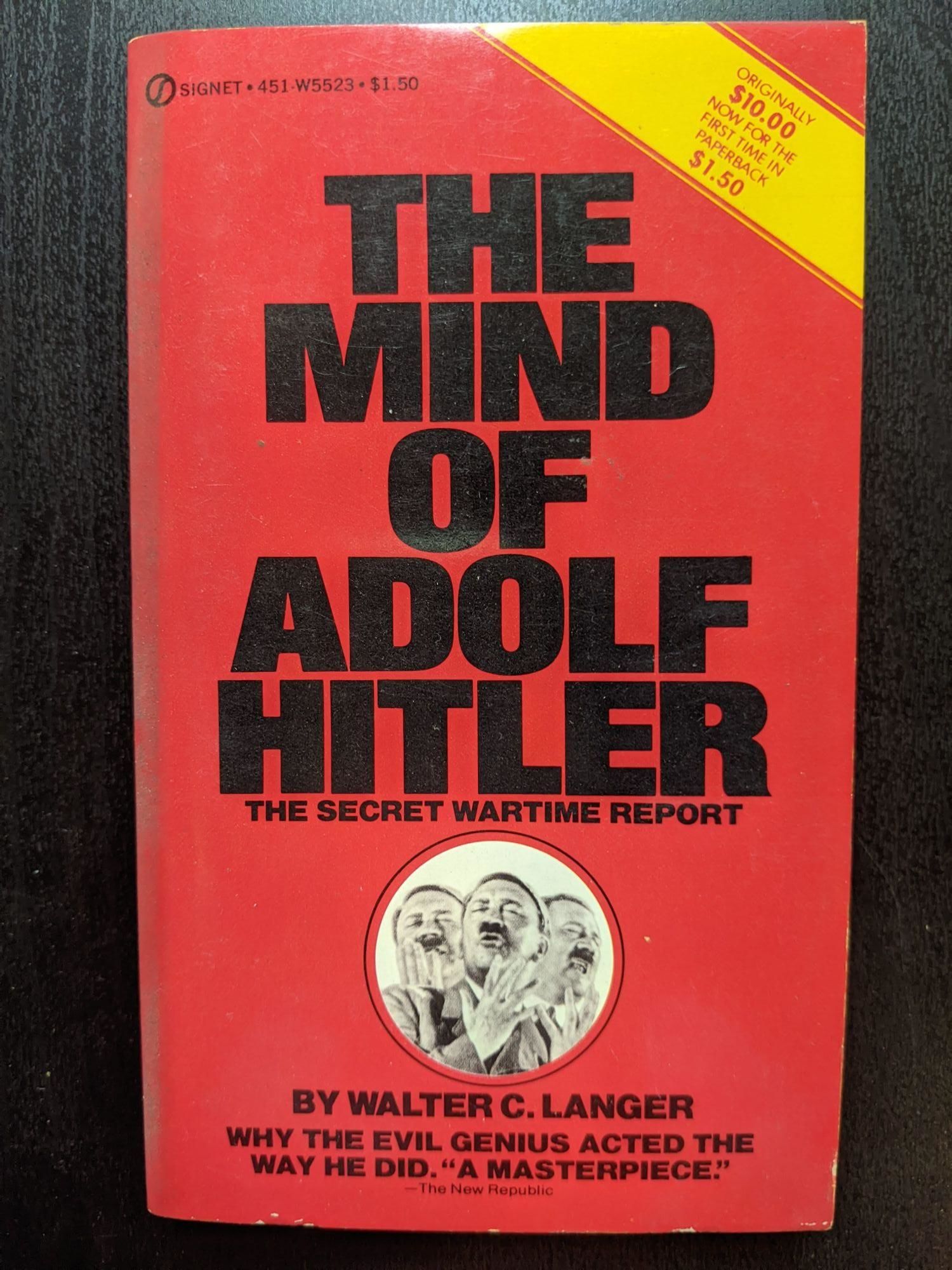 The Mind of Adolf Hitler by Walter C. Langer - First printing - 1973 ...