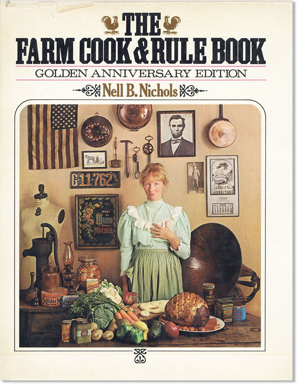 The Farm Cook & Rule Book: Golden Anniversary Edition by NICHOLS, Nell ...
