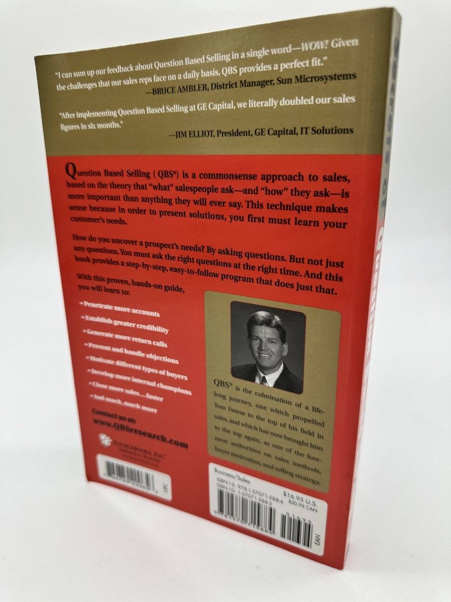 Secrets of Question Based Selling How the Most Powerful Tool in ...