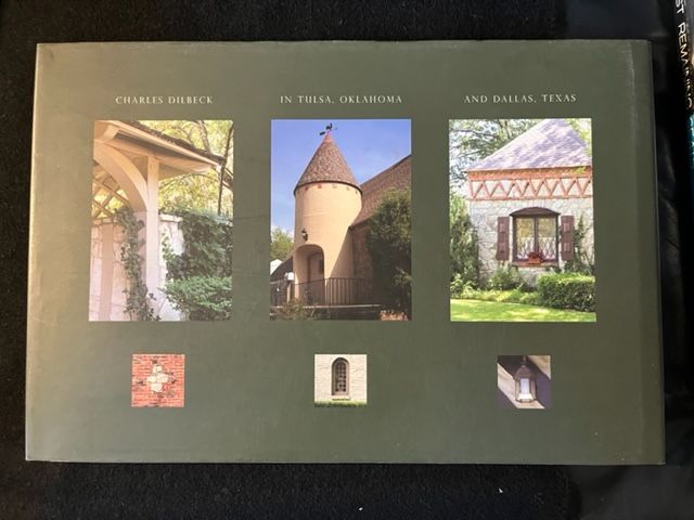 The Architecture of Charles Stevens Dilbeck by Walton, John Brooks ...