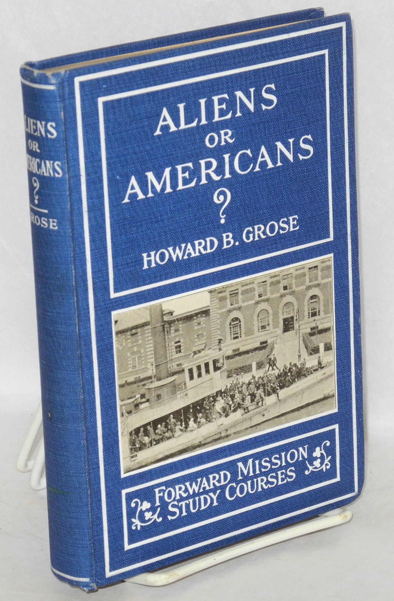 Aliens or Americans? With introduction by Josiah Strong by Grose ...