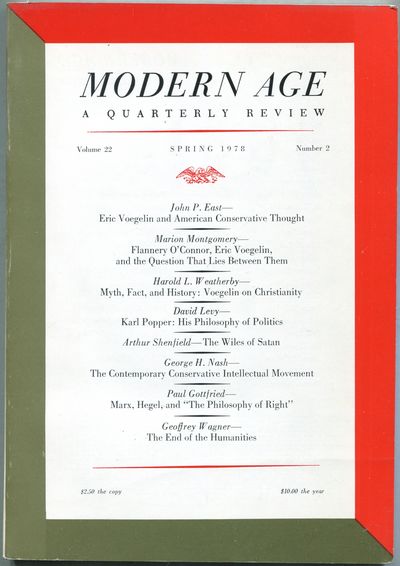 Modern Age: A Quarterly Review: Spring 1978, Volume 22, Number 2 by ...