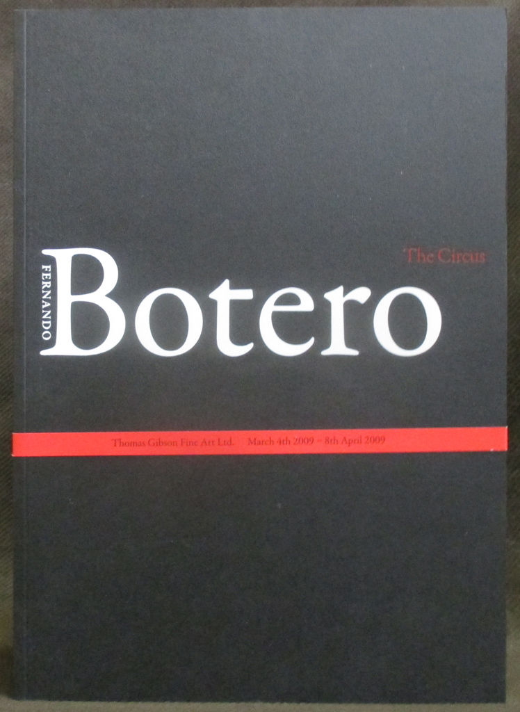 Fernando Botero : The Circus by Goode, Lara | Paperback | 2009 | Thomas ...