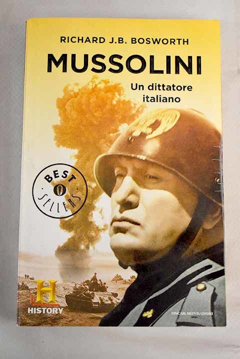 Mussolini : un dittatore italiano by Bosworth, R. J. B | Paperback ...