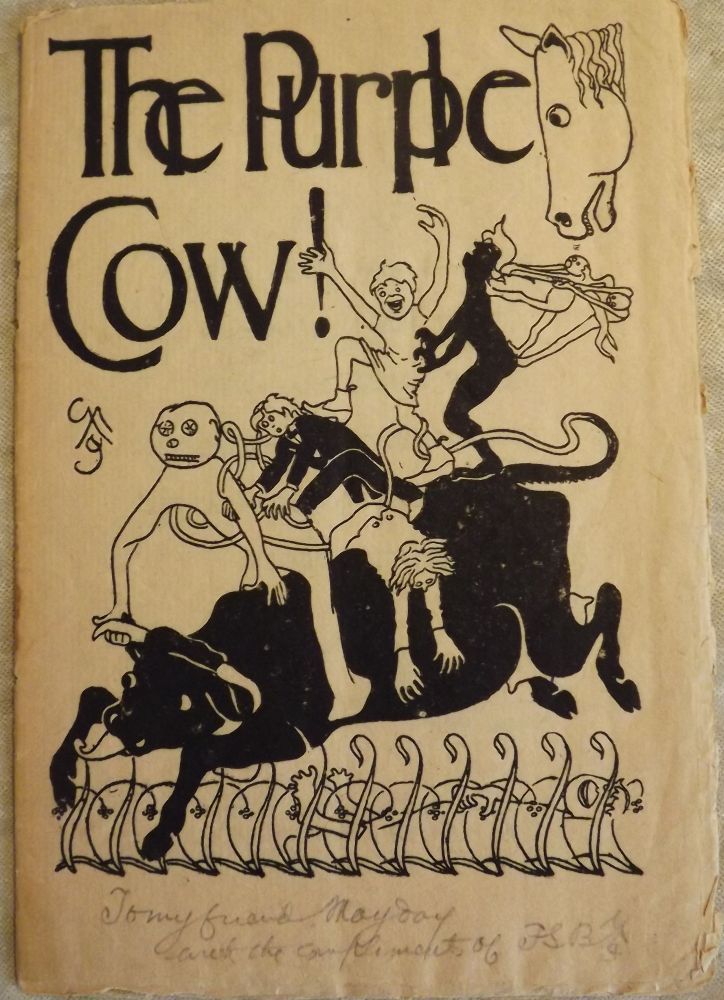 THE PURPLE COW by BURGESS, GELETT | 1895 | Biblio