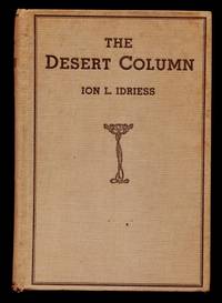 'The Desert Column by Idriess, Ion